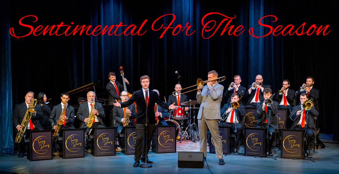 Tickets | Tommy Dorsey Orchestra: Sentimental for the Season | H. Ric ...